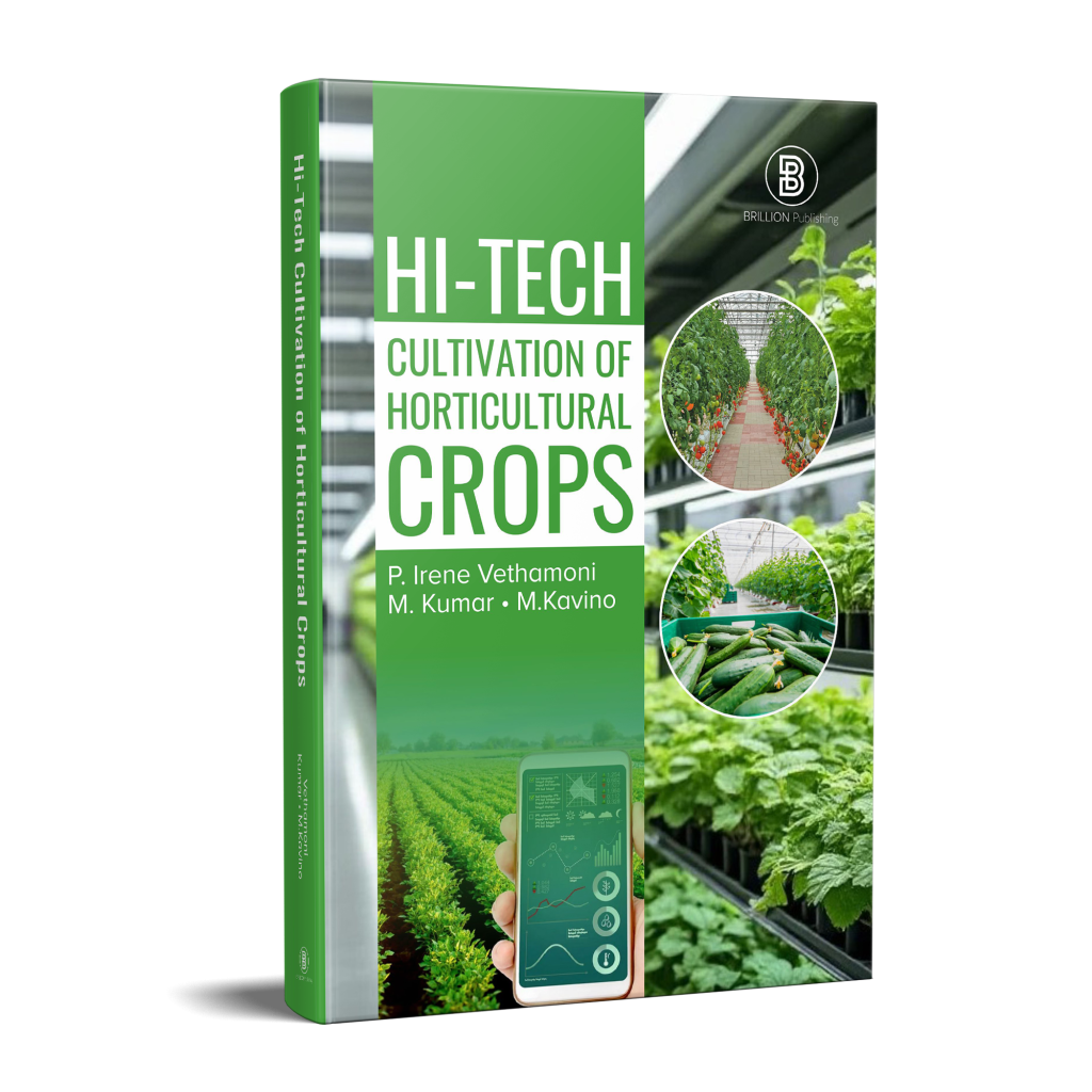 Hi-Tech Cultivation of Horticultural Crops – Brillion Publishing